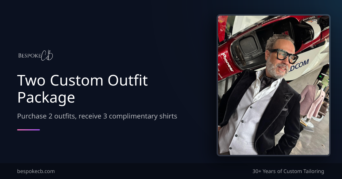 Two Custom Outfit Package | Bespoke By CB