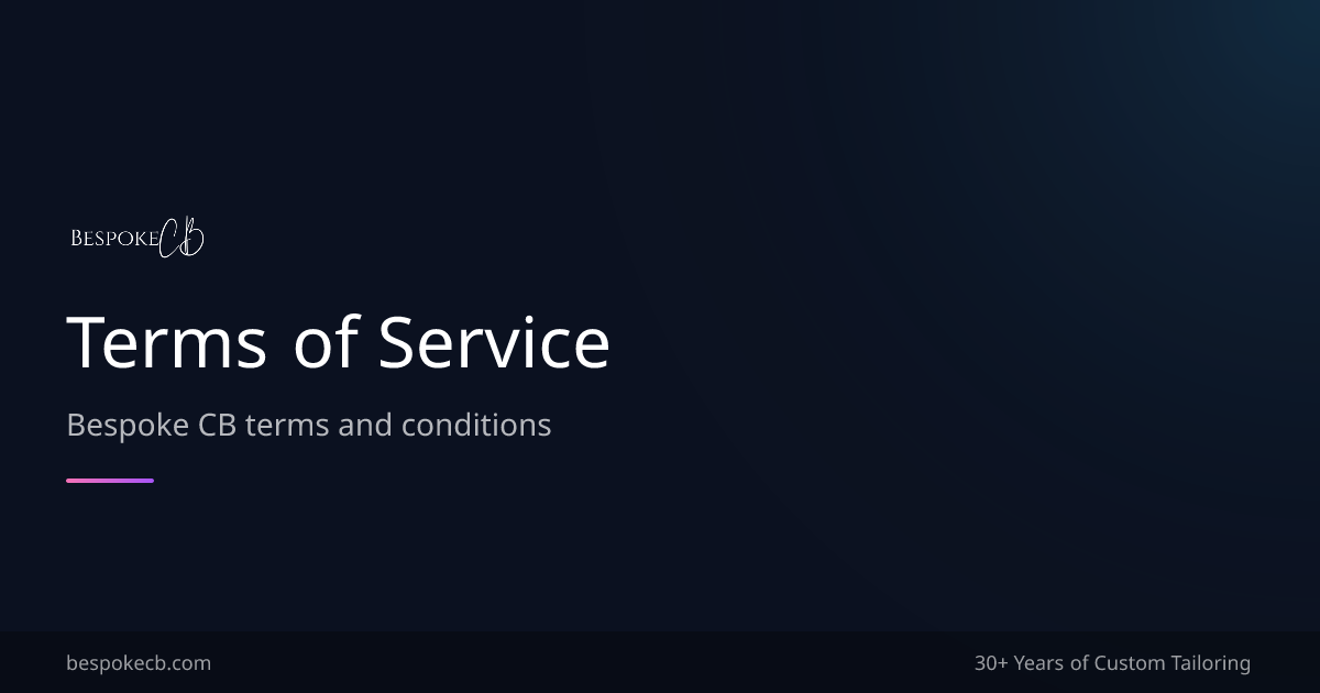 Terms of Service | Bespoke CB | Bespoke By CB